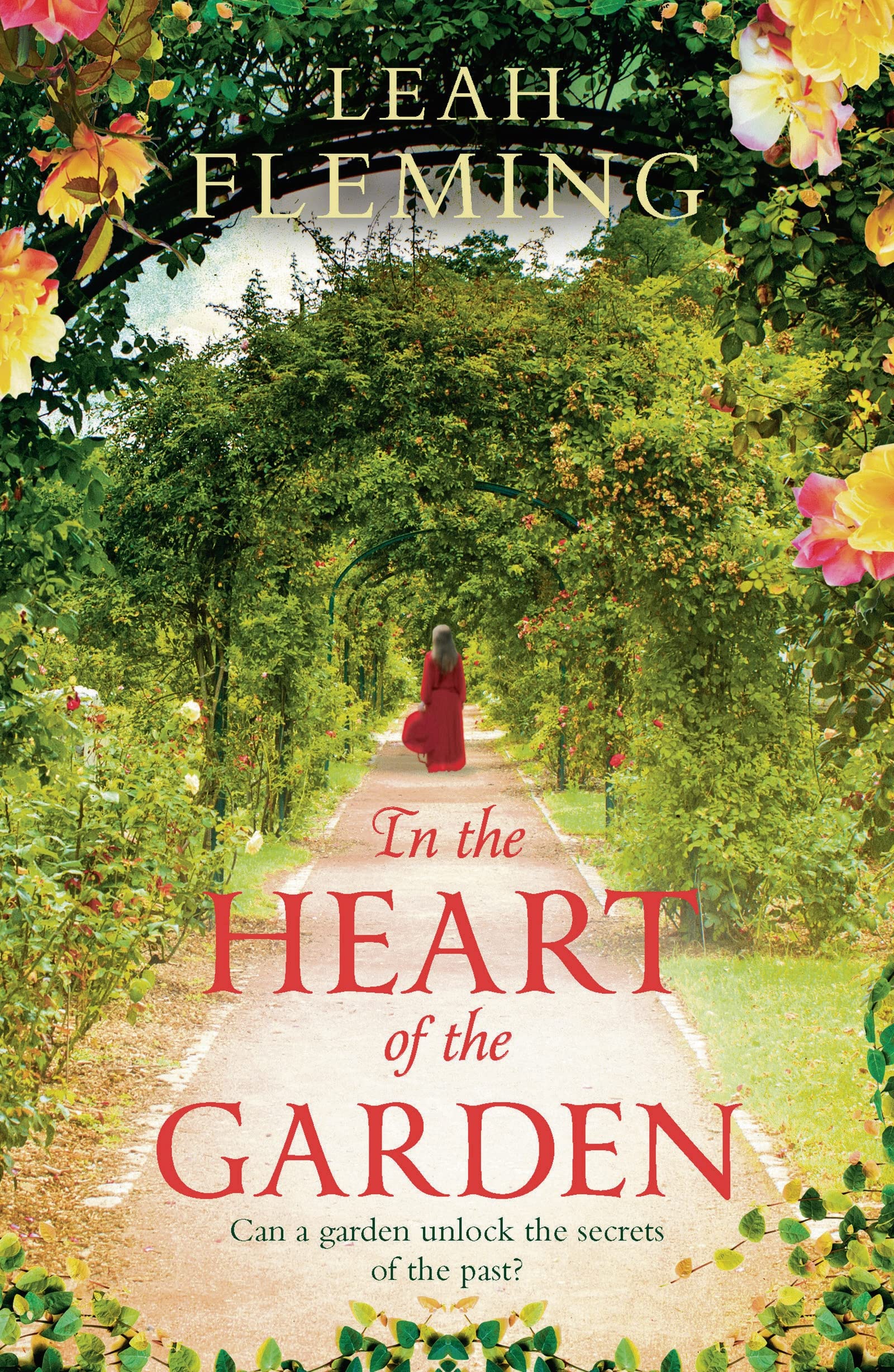 In the Heart of the Garden by Leah Fleming | Goodreads