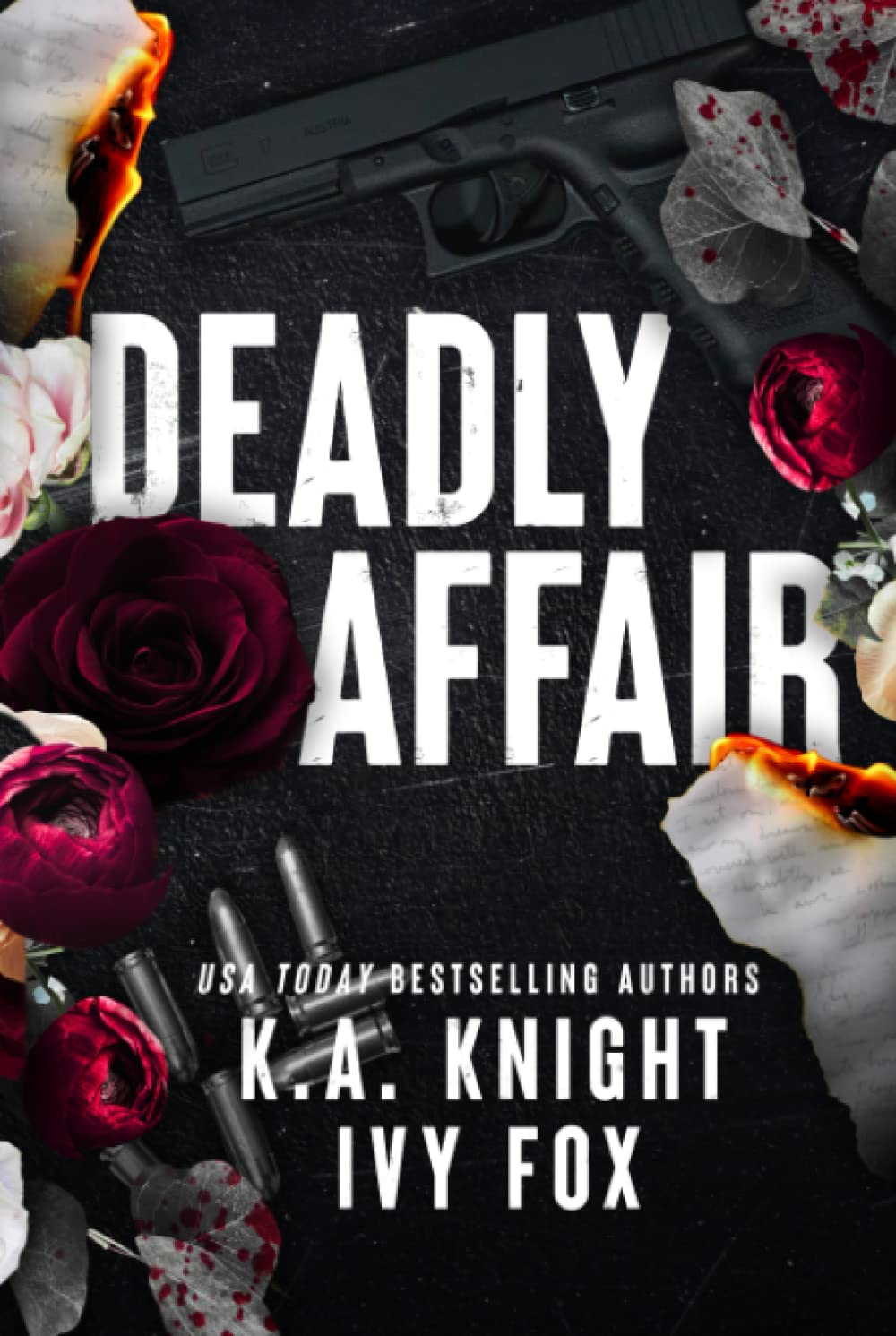 Deadly Affair (Deadly Love) by K.A. Knight | Goodreads