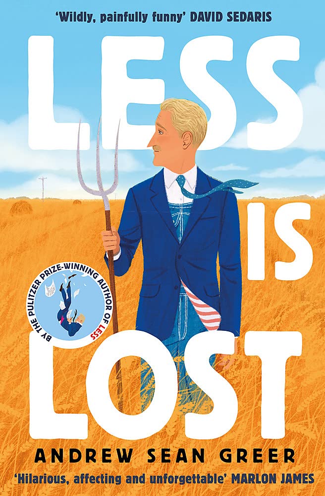 Less Is Lost by Andrew Sean Greer | Goodreads