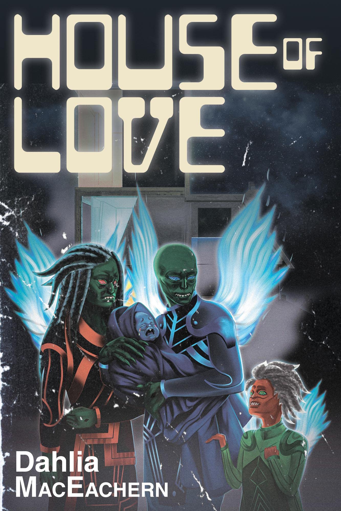 House of Love by Dahlia MacEachern | Goodreads