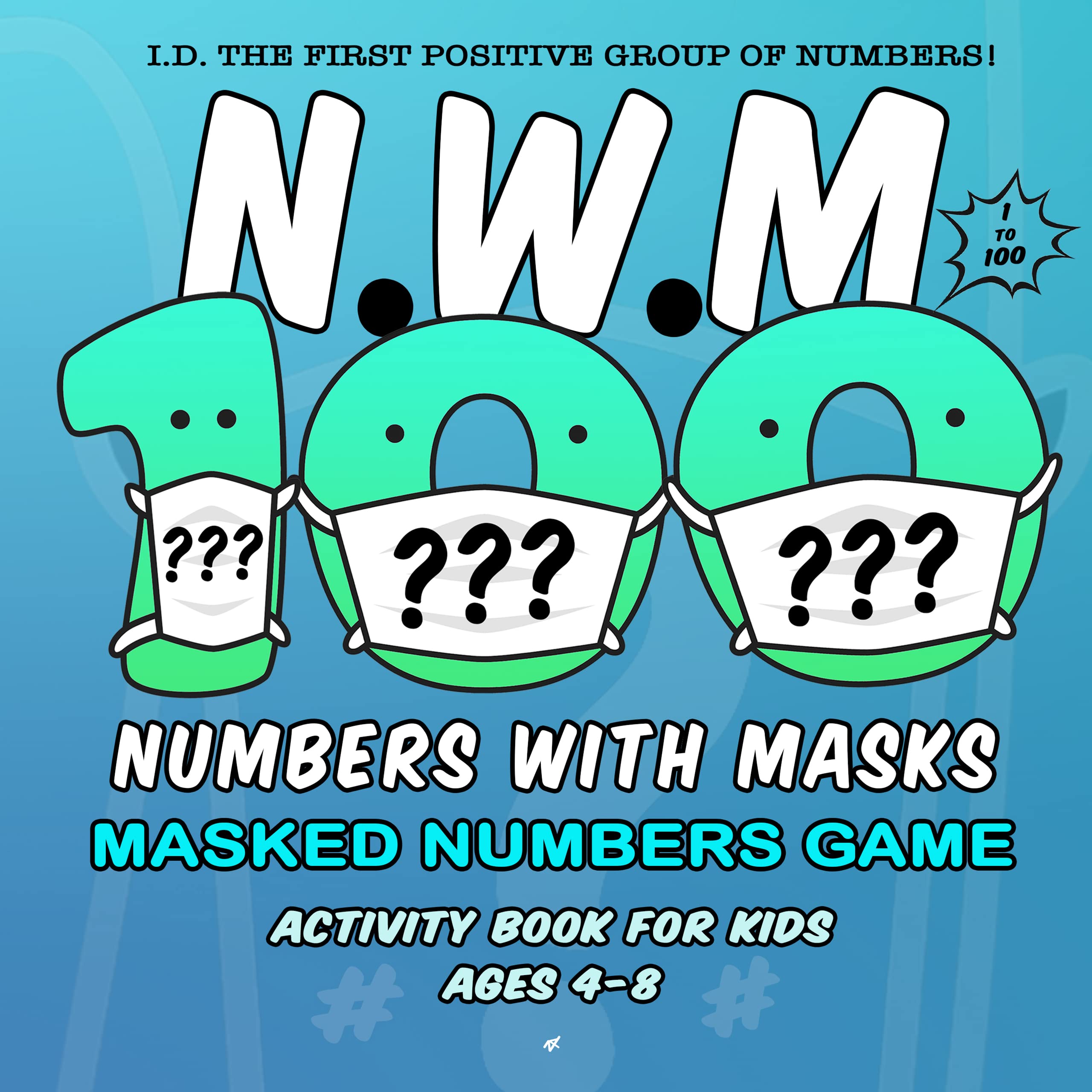 N.W.M - Numbers With Masks: Masked Numbers Game - Activity Book for ...