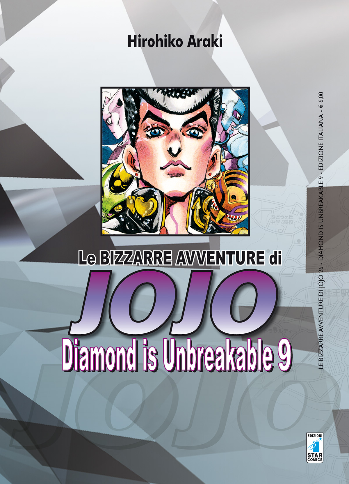Diamond is unbreakable. Le bizzarre avventure di Jojo. Vol. 9 by ...