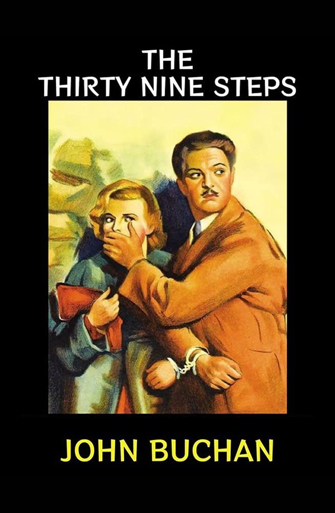 The Thirty-Nine Steps (Illustrated) by John Buchan | Goodreads