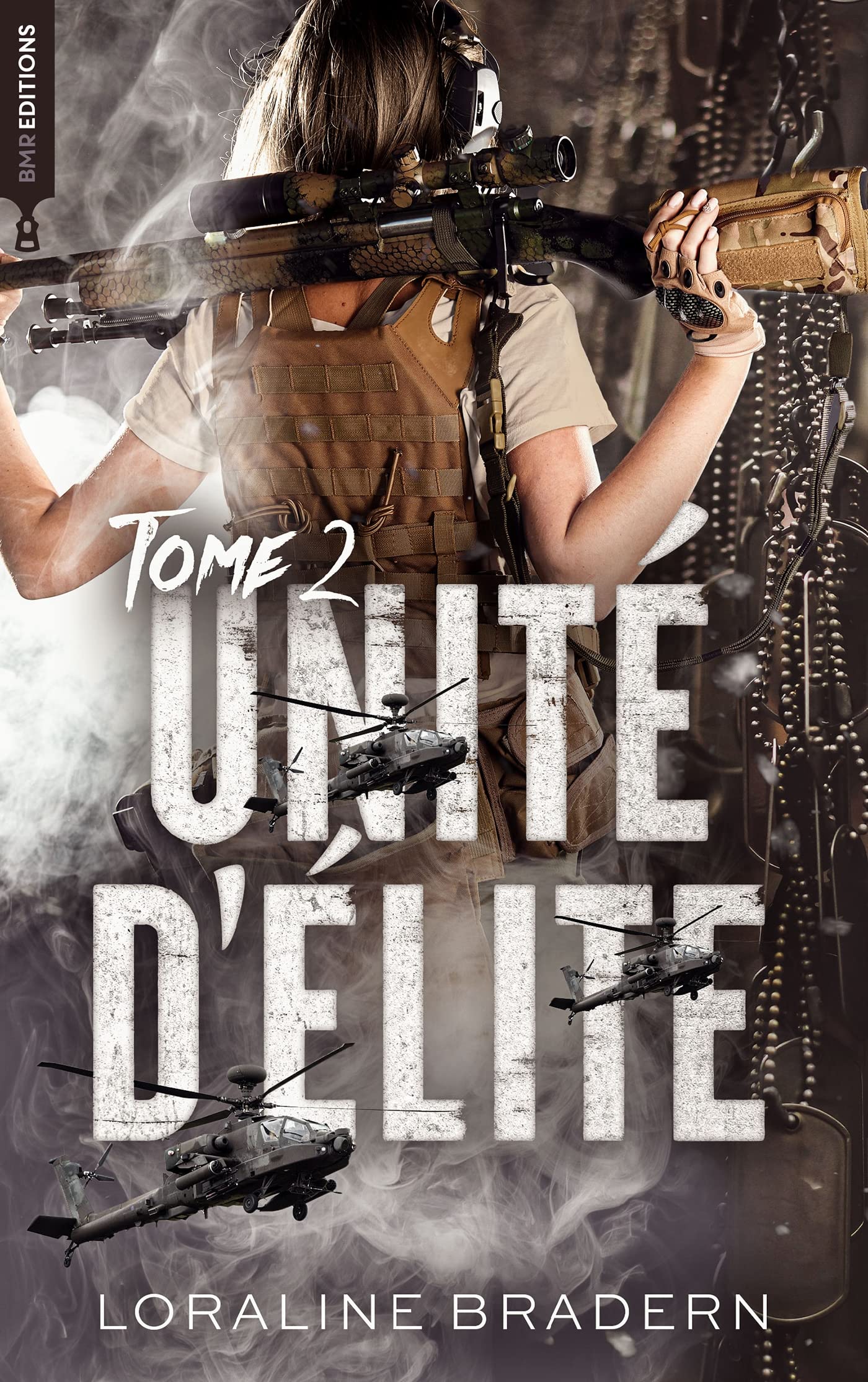 Unité d'Élite - tome 2 (French Edition) by Loraline Bradern | Goodreads