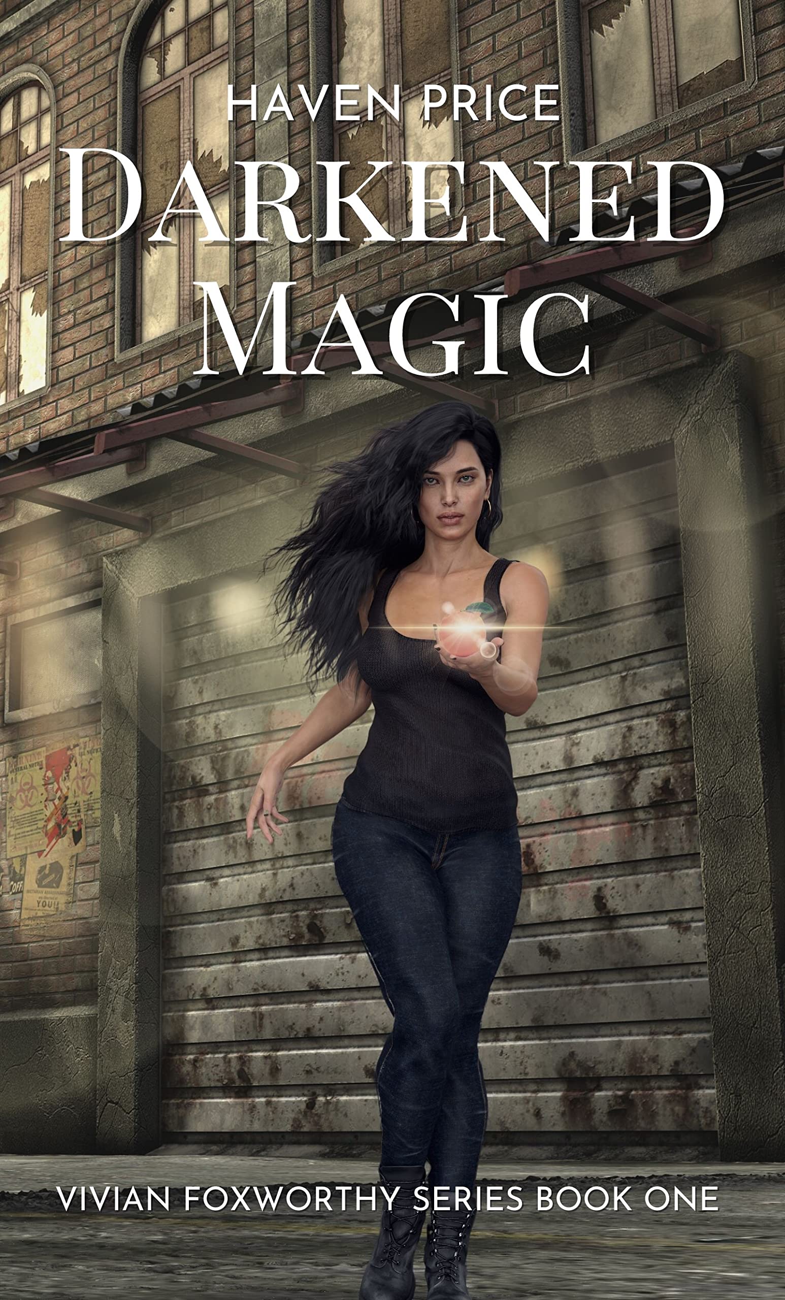 Darkened Magic (The Vivian Foxworthy Series Book 1) by Haven Price | Goodreads
