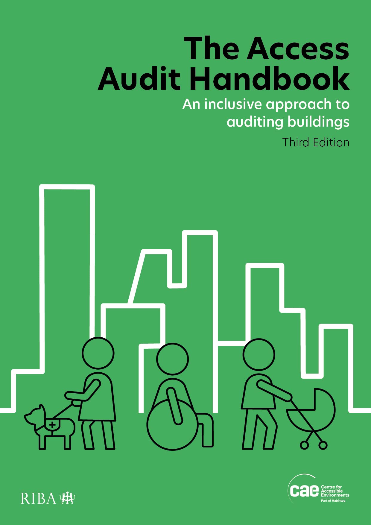 The Access Audit Handbook: An inclusive approach to auditing buildings ...