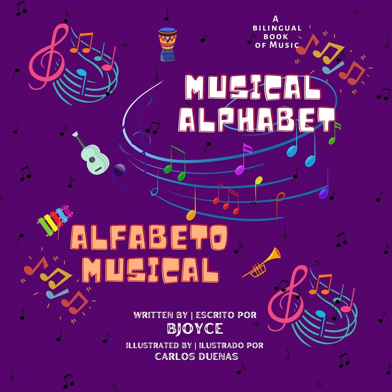 Musical Alphabet | Alfabeto Musical: A Bilingual Book of Music by ...