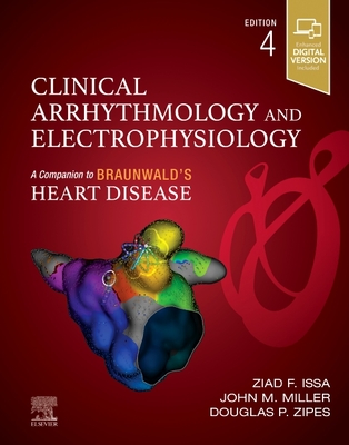 Clinical Arrhythmology and Electrophysiology by Ziad Issa MD MMM ...