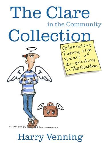 The Clare In The Community Collection: Celebrating Twenty Five Years Of ...
