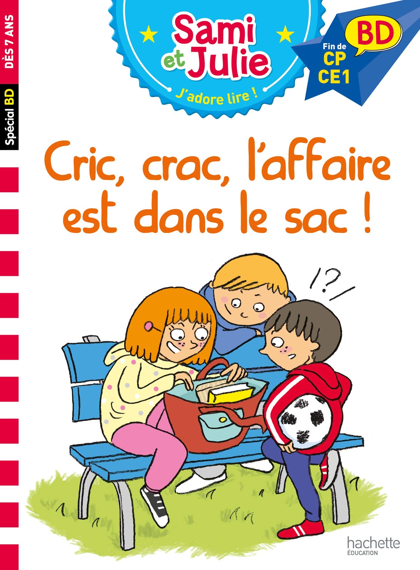Sami et Julie BD : Cric, crac, L'affaire est dans le sac ! by Sandra Lebrun | Goodreads