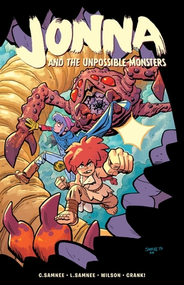Jonna and the Unpossible Monsters: Deluxe Edition by Chris Samnee ...