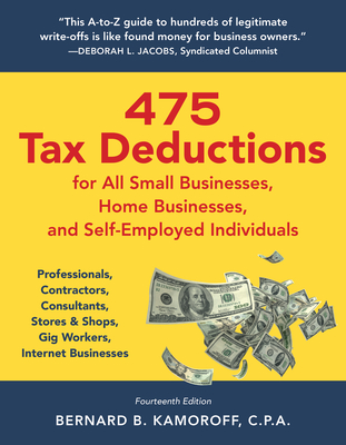 475 Tax Deductions for All Small Businesses, Home Businesses, and Self ...