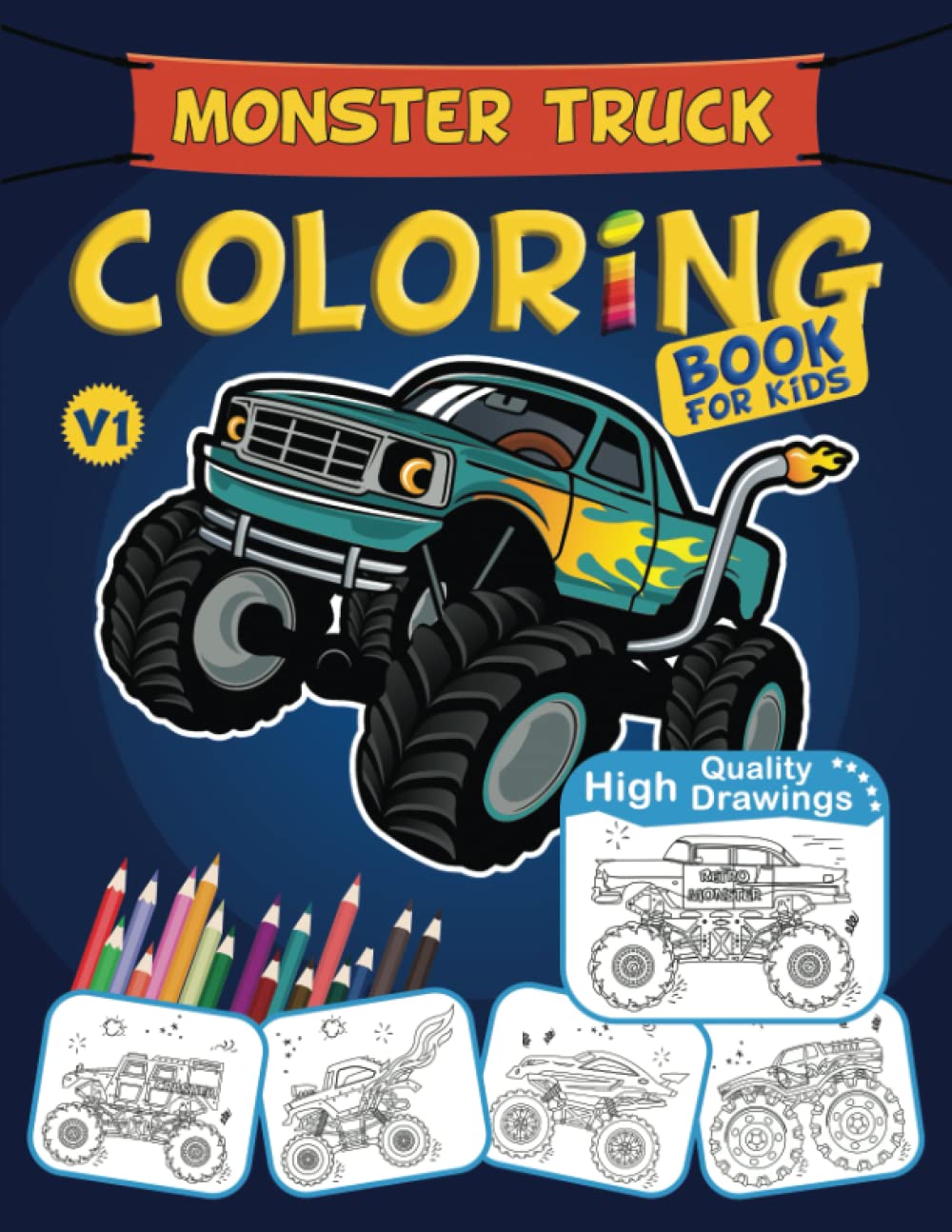Monster Truck Coloring Book For Kids: Monster Cars Coloring Book For ...
