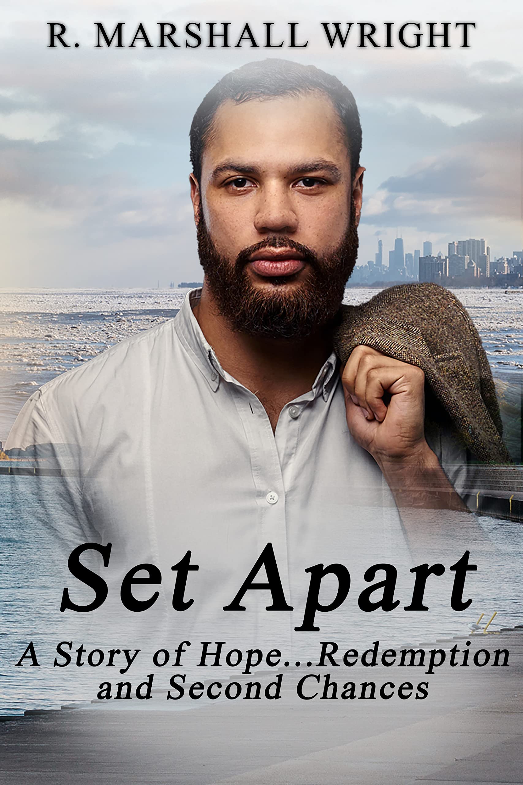 Set Apart: A Story of Hope, Redemption, and a Second Chance by R ...
