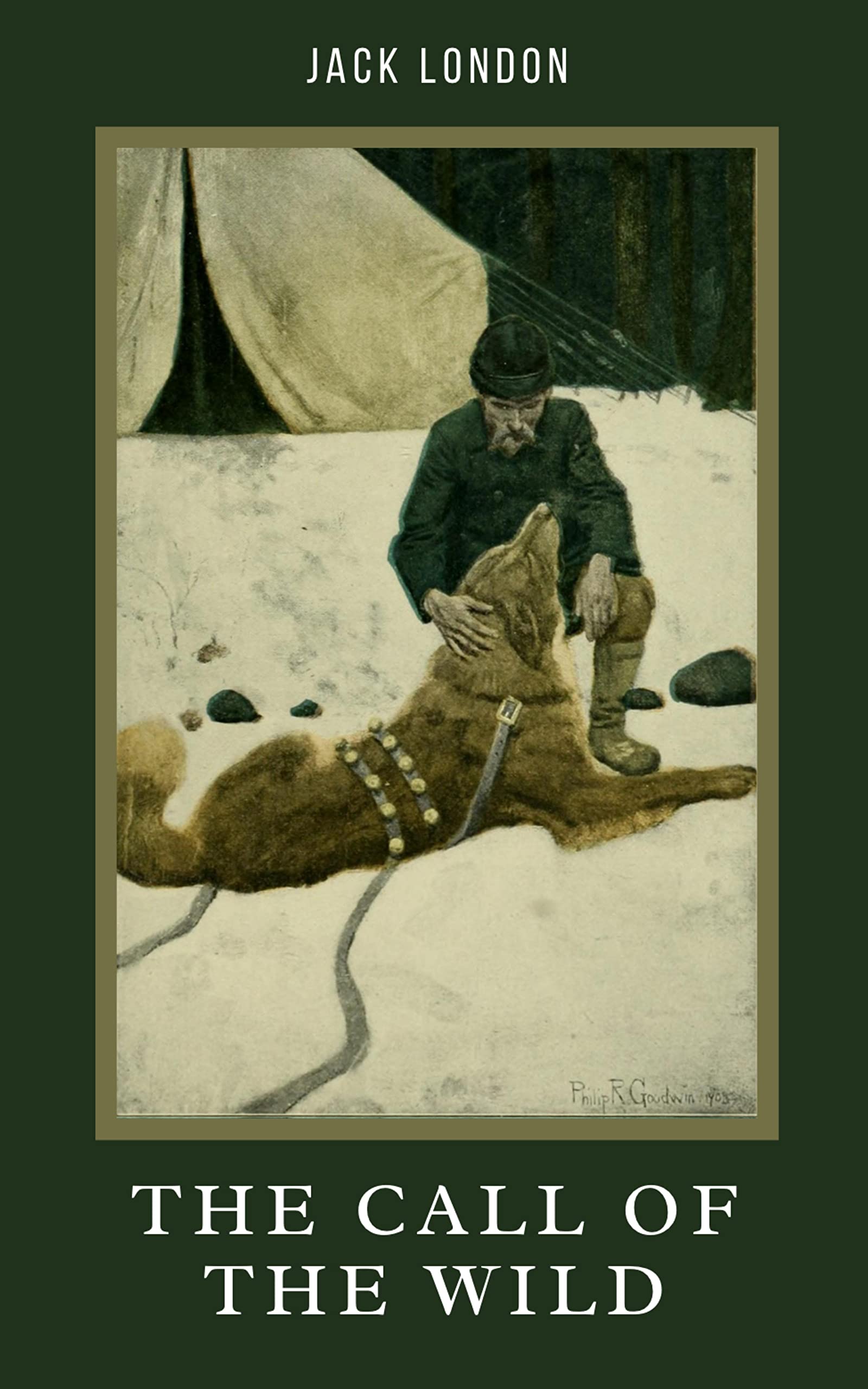The Call of the Wild: The 1903 Classic Tale of Social Darwinism When a ...
