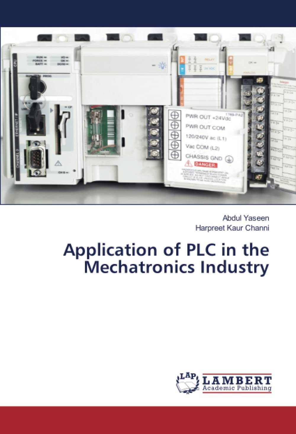 Application of PLC in the Mechatronics Industry by Abdul Yaseen | Goodreads