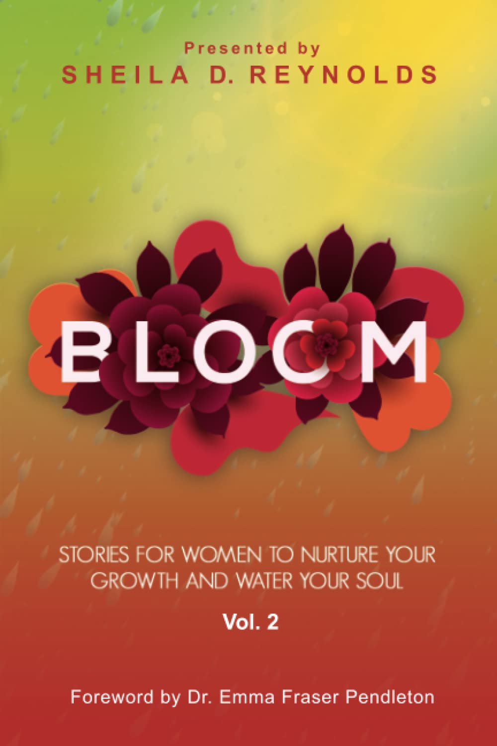 BLOOM:: Stories For Women To Nurture Your Growth and Water Your Soul ...