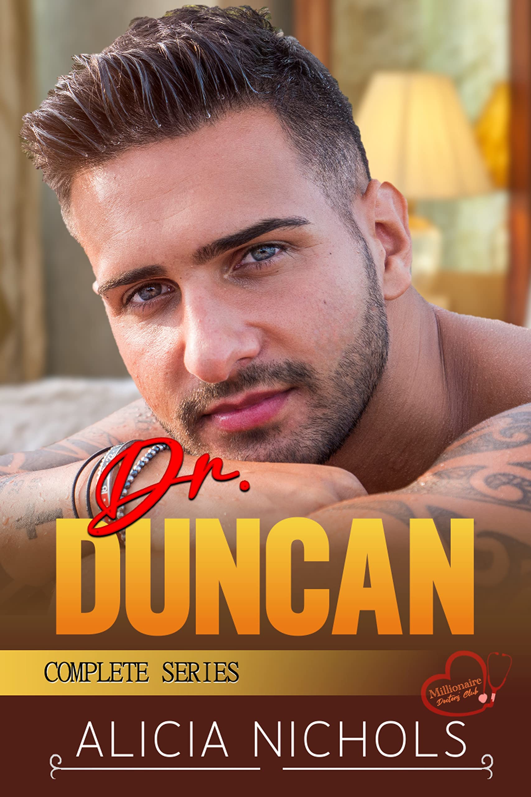 Dr. Duncan: Complete Series by Alicia Nichols | Goodreads