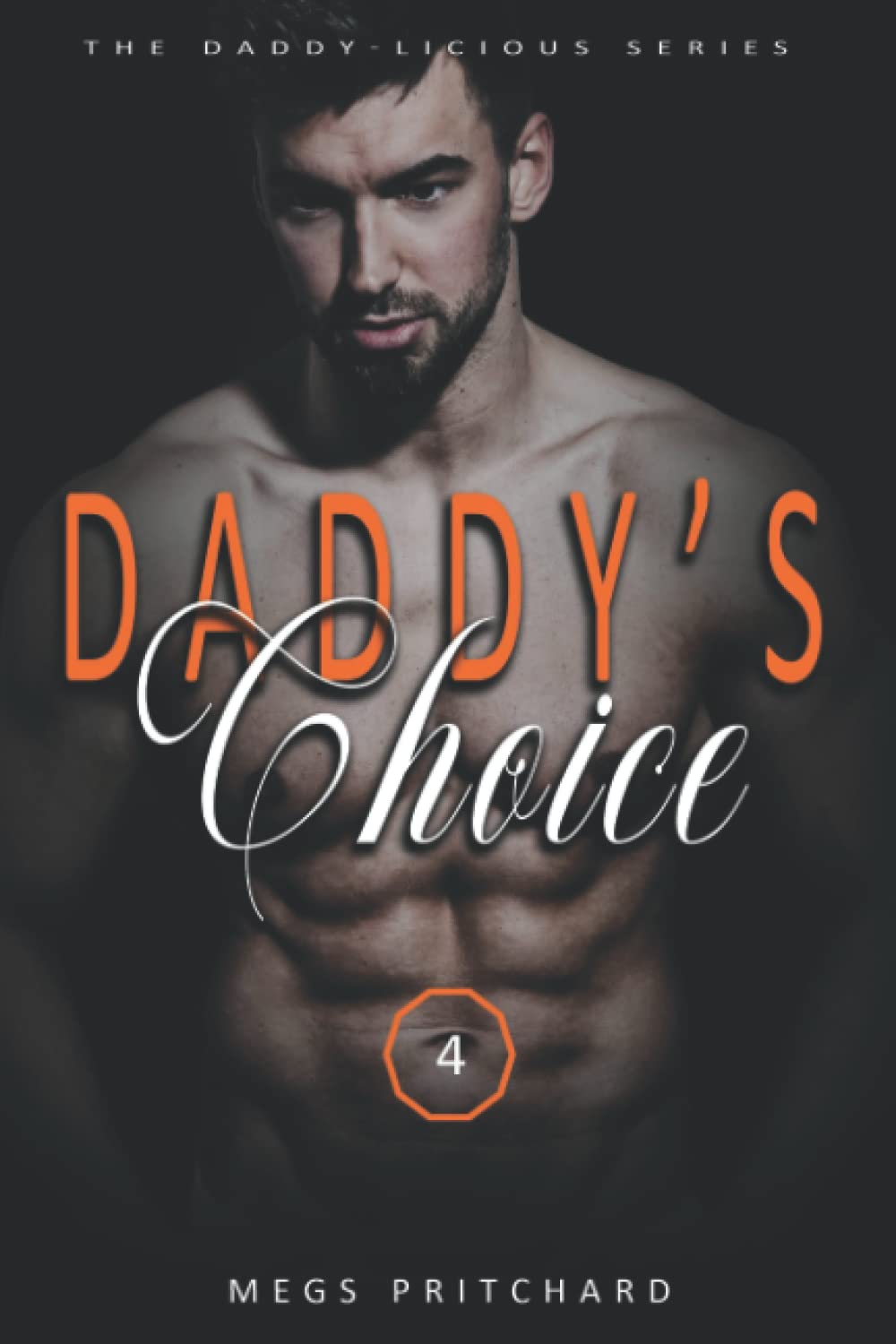 Daddy's Choice: An MM Daddy Romance (Daddy-licious) by Megs Pritchard ...