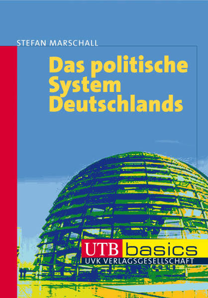 Das Politische System Deutschlands by Stefan Marschall | Goodreads