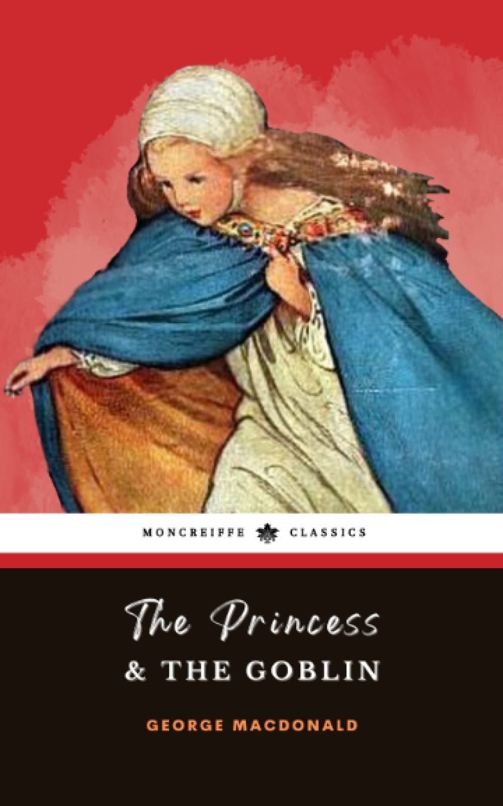 The Princess and the Goblin: The 1872 Children’s Fantasy Classic by ...