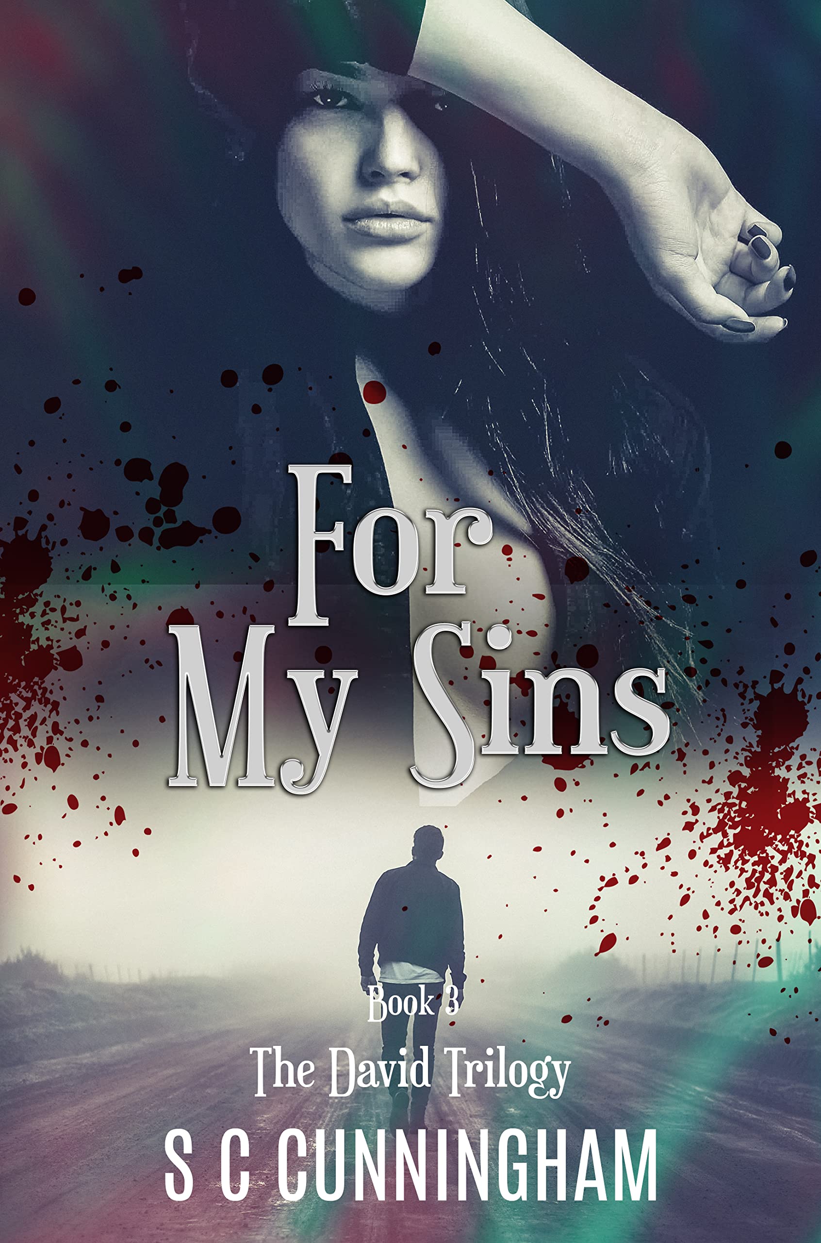 For My Sins: Psycho Rom Thriller by S.C. Cunningham | Goodreads