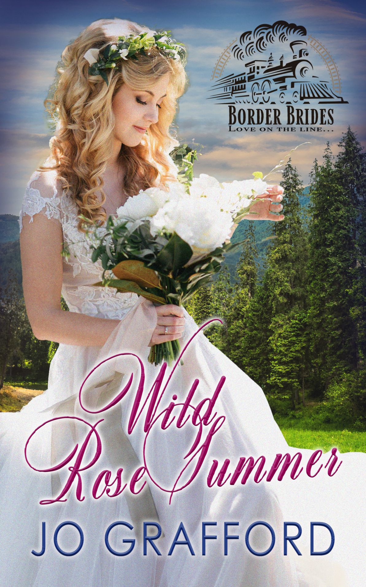 Wild Rose Summer (Border Brides, #2) by Jo Grafford | Goodreads