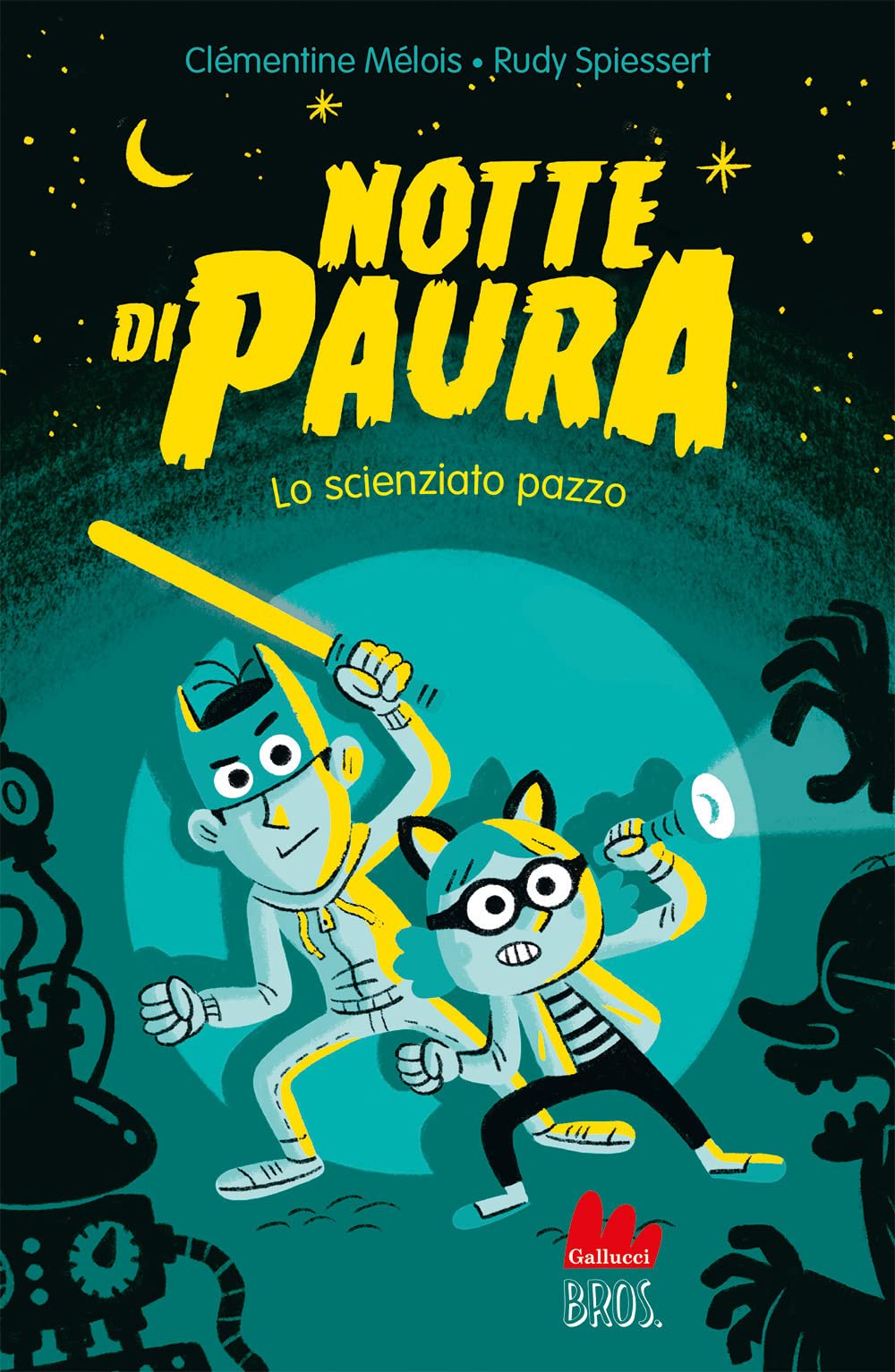Notte di paura – Lo scienziato pazzo by Clémentine Mélois | Goodreads