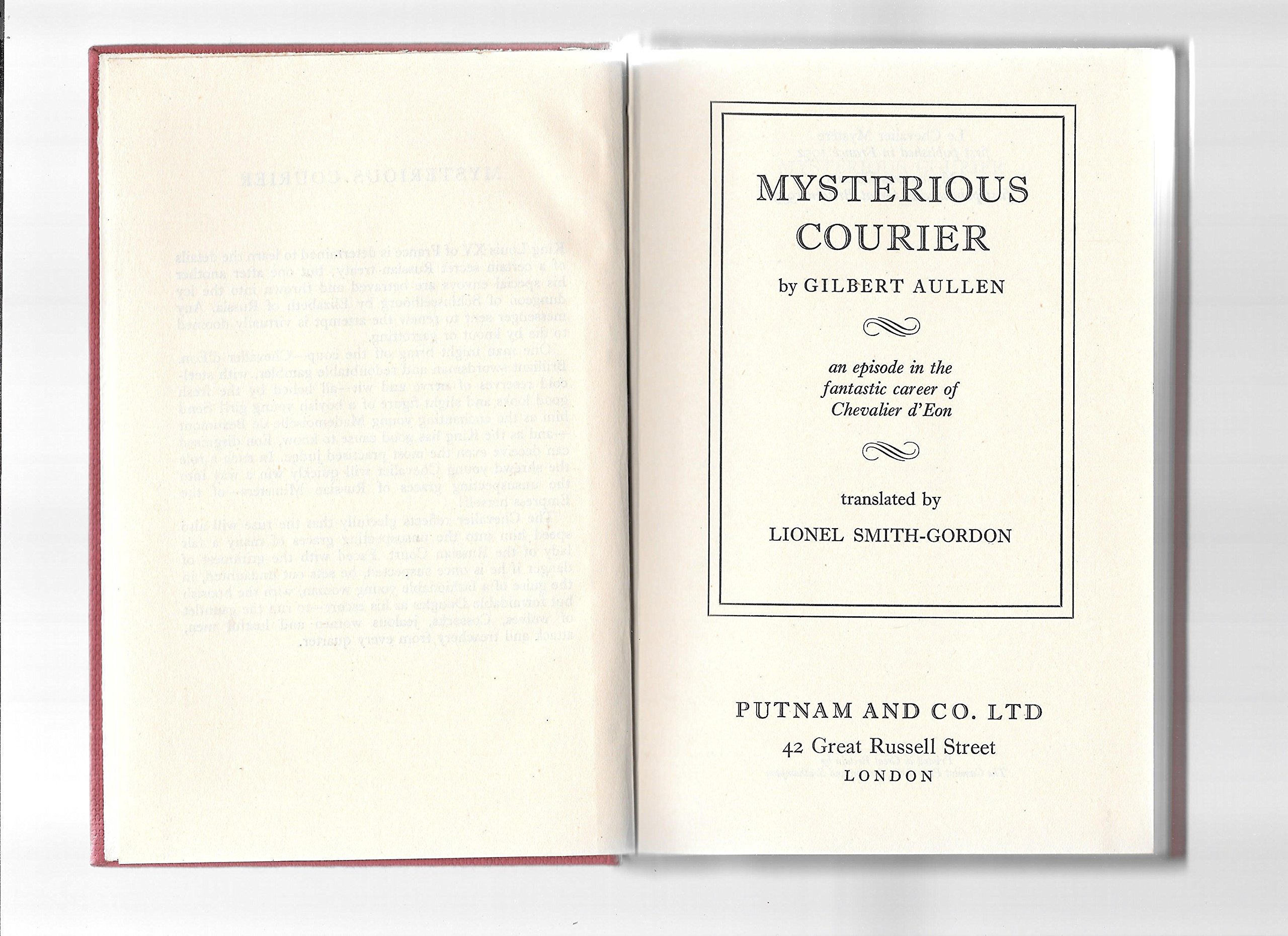 Mysterious Courier: An episode in the fantastic career of Chevalier d ...