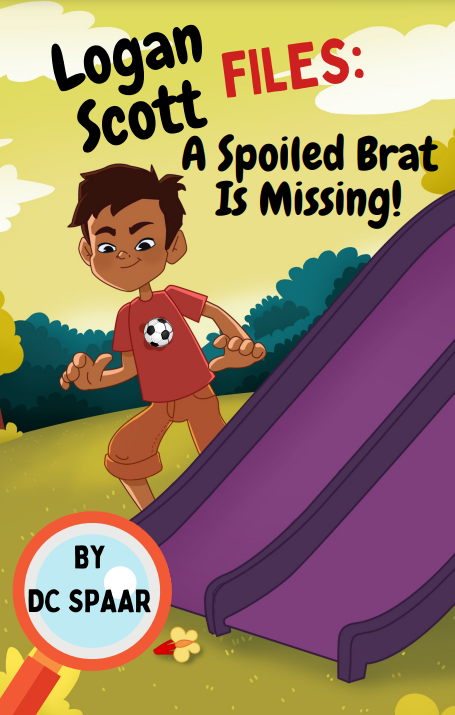 A Spoiled Brat Is Missing (Logan Scott Files, #1) by D.C. Spaar | Goodreads