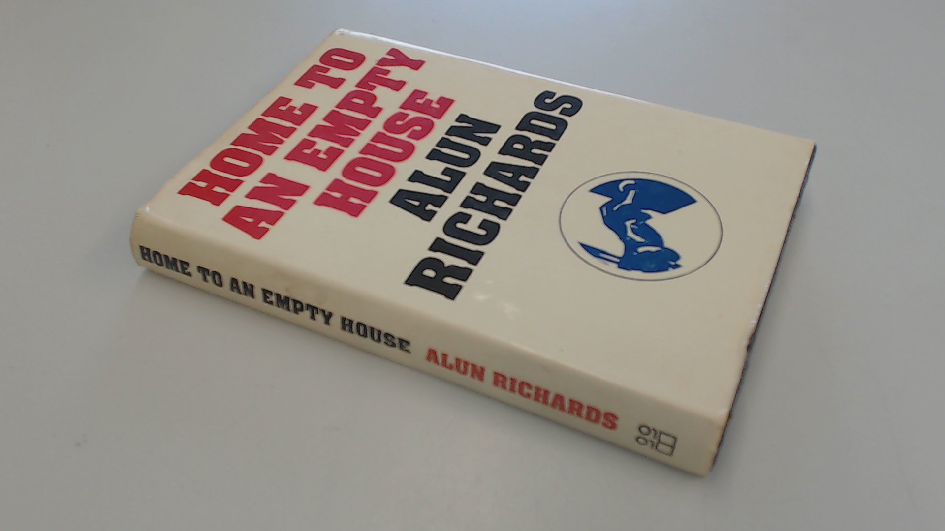 Home to an Empty House by Alun Richards | Goodreads