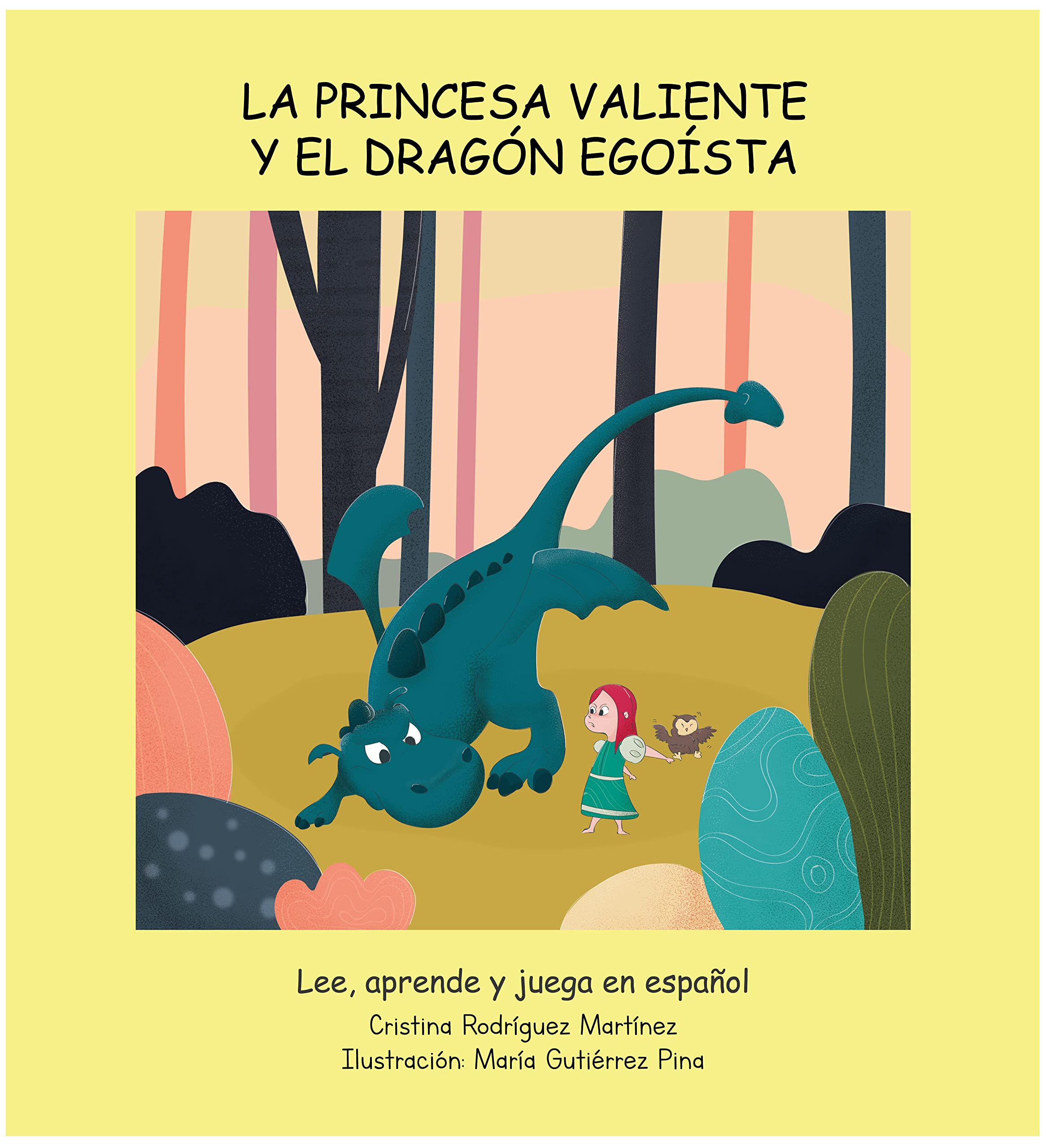 La princesa valiente y el dragón egoísta: Lee, aprende y juega en ...