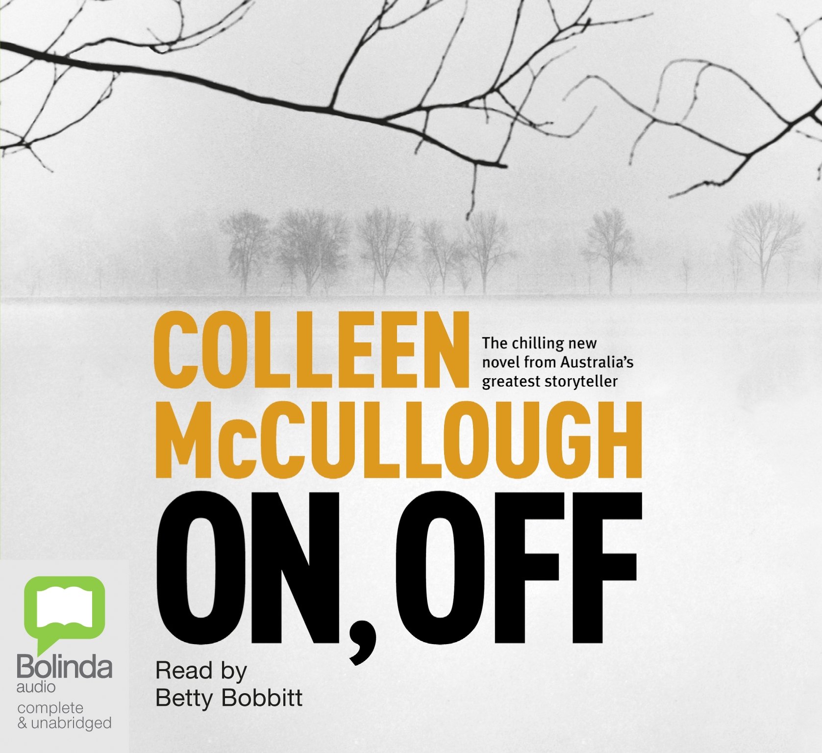 On, Off by Colleen McCullough | Goodreads