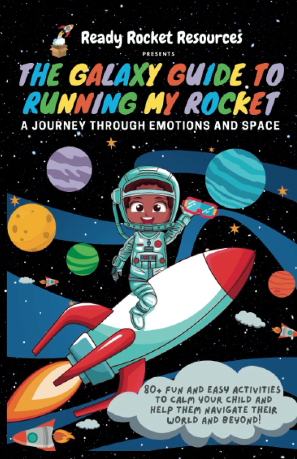 The Galaxy Guide to Running My Rocket: A Journey through Emotions and ...