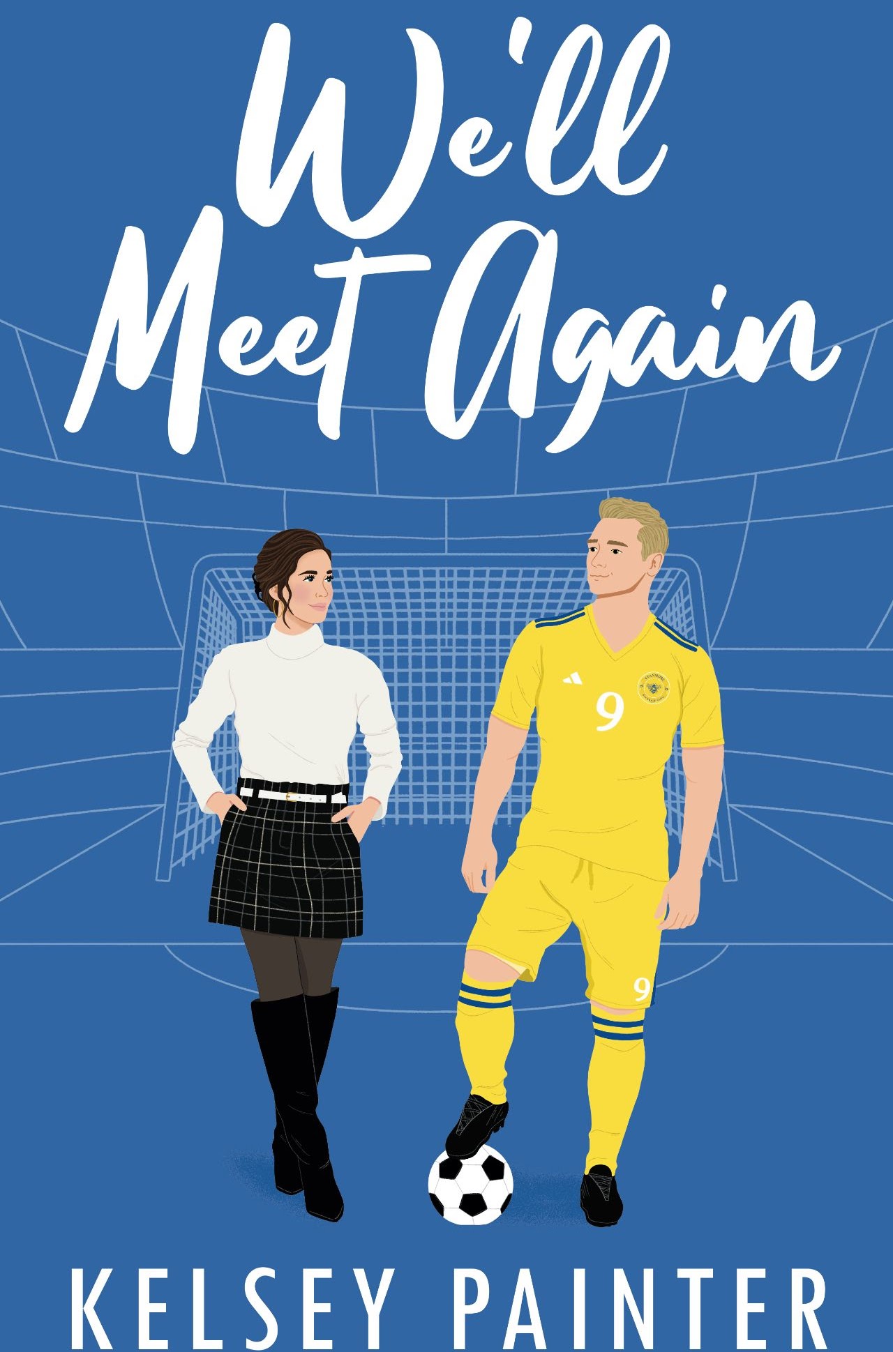 We'll Meet Again by Kelsey Painter | Goodreads