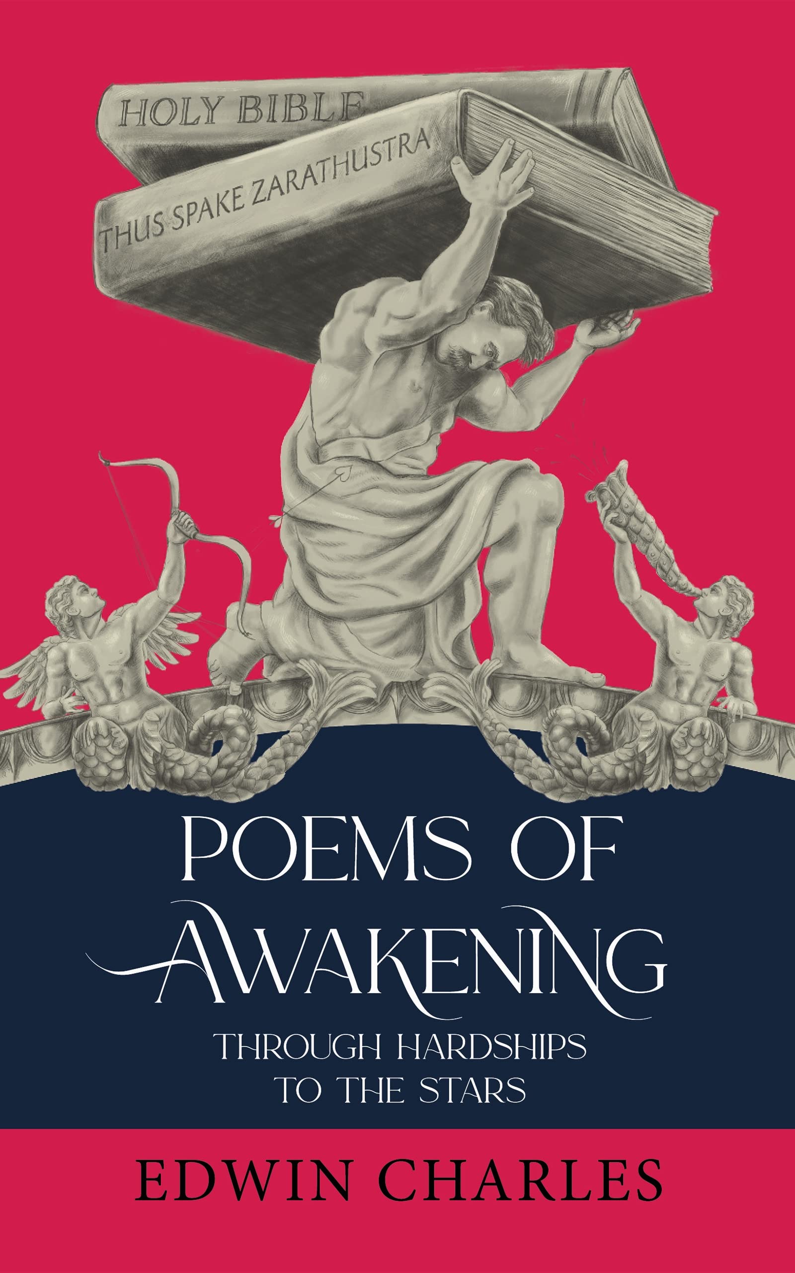 Poems of Awakening: Through Hardships to the Stars by Edwin Charles ...