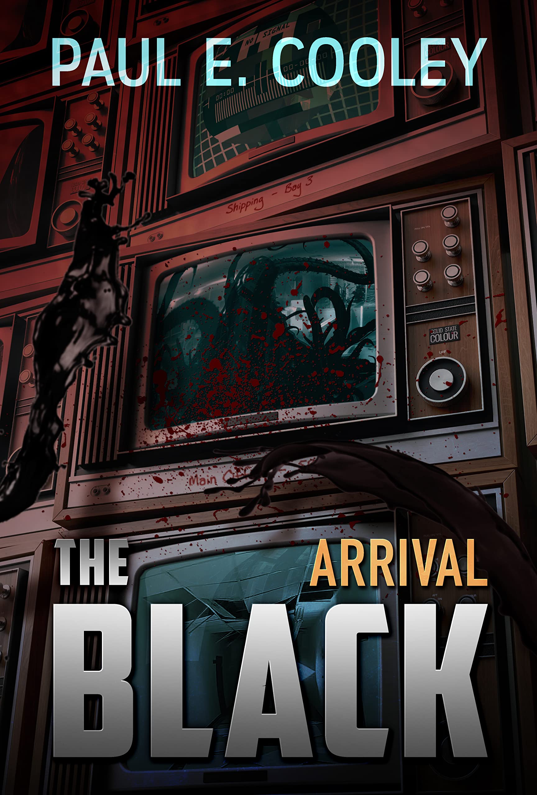 The Black: Arrival by Paul E Cooley | Goodreads