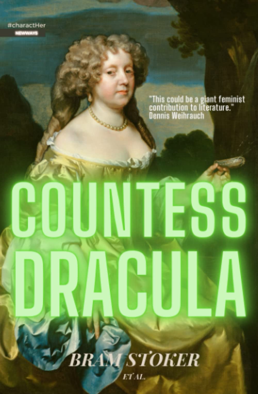 Countess Dracula: a strong female #charactHer by Bram Stoker | Goodreads