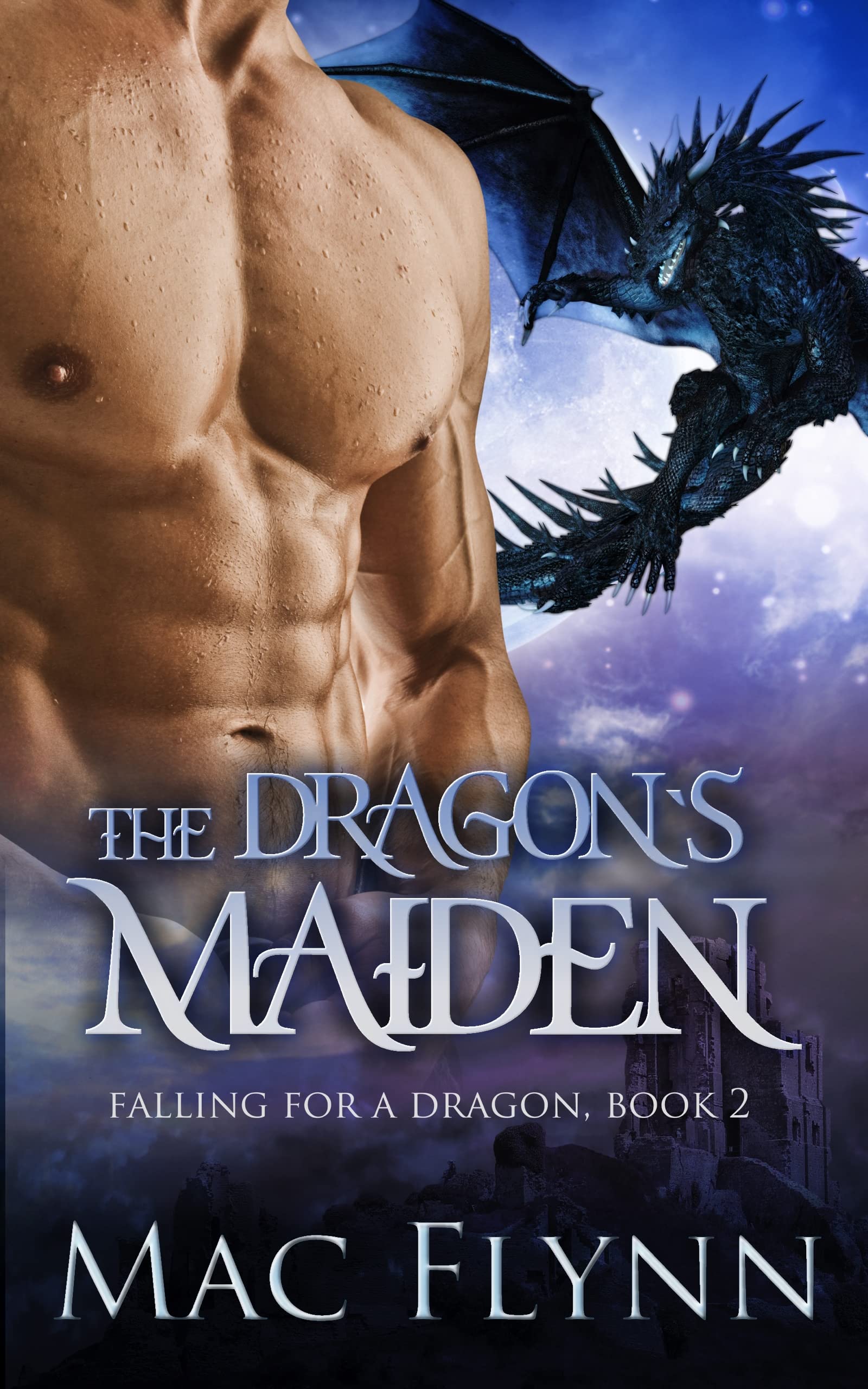 The Dragon's Maiden (Falling For a Dragon #2) by Mac Flynn | Goodreads
