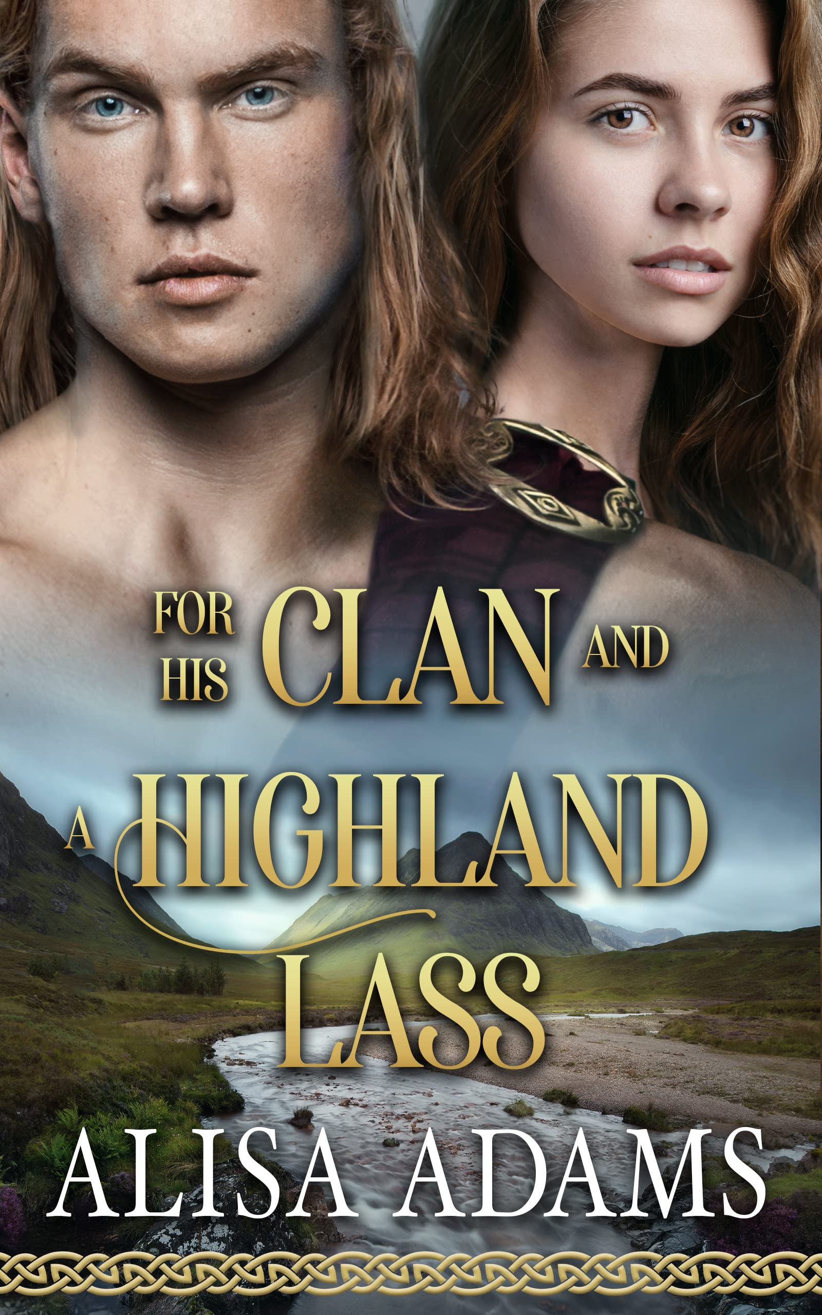 For His Clan and a Highland Lass by Alisa Adams | Goodreads