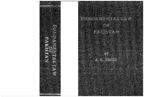 The Fundamental Law of Pakistan: by A.K. Brohi | Goodreads