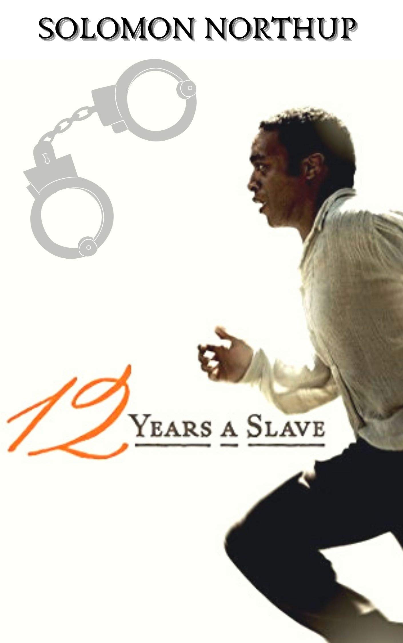 12 YEARS A SLAVE by Solomon Northup | Goodreads