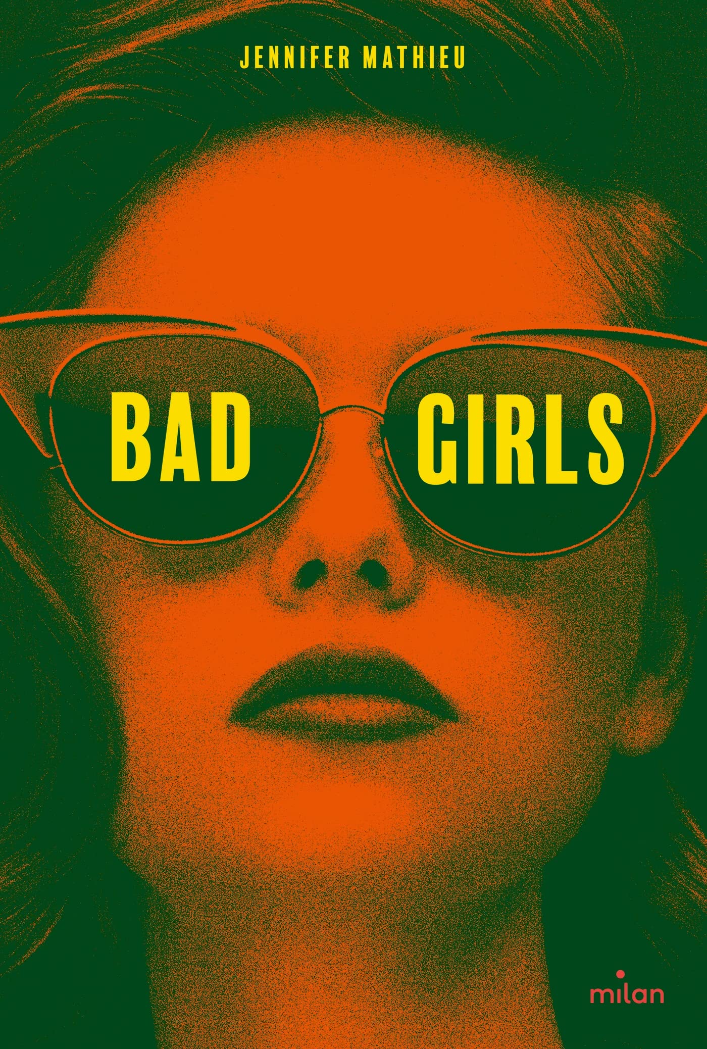 Bad girls by Jennifer Mathieu | Goodreads