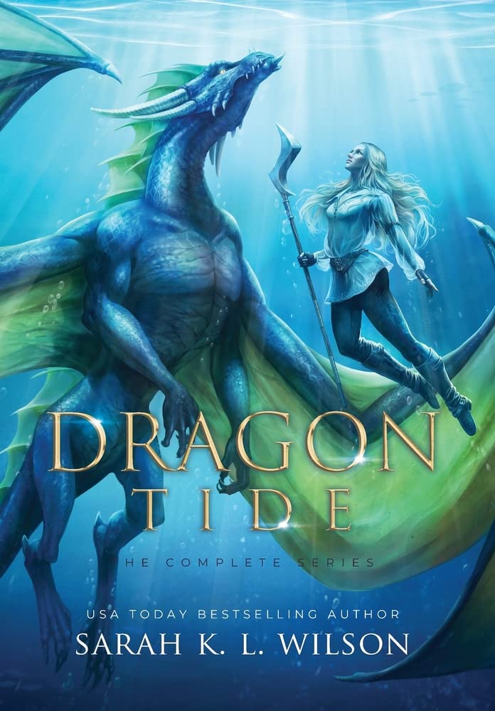 Dragon Tide: The Complete Series by Sarah K.L. Wilson | Goodreads