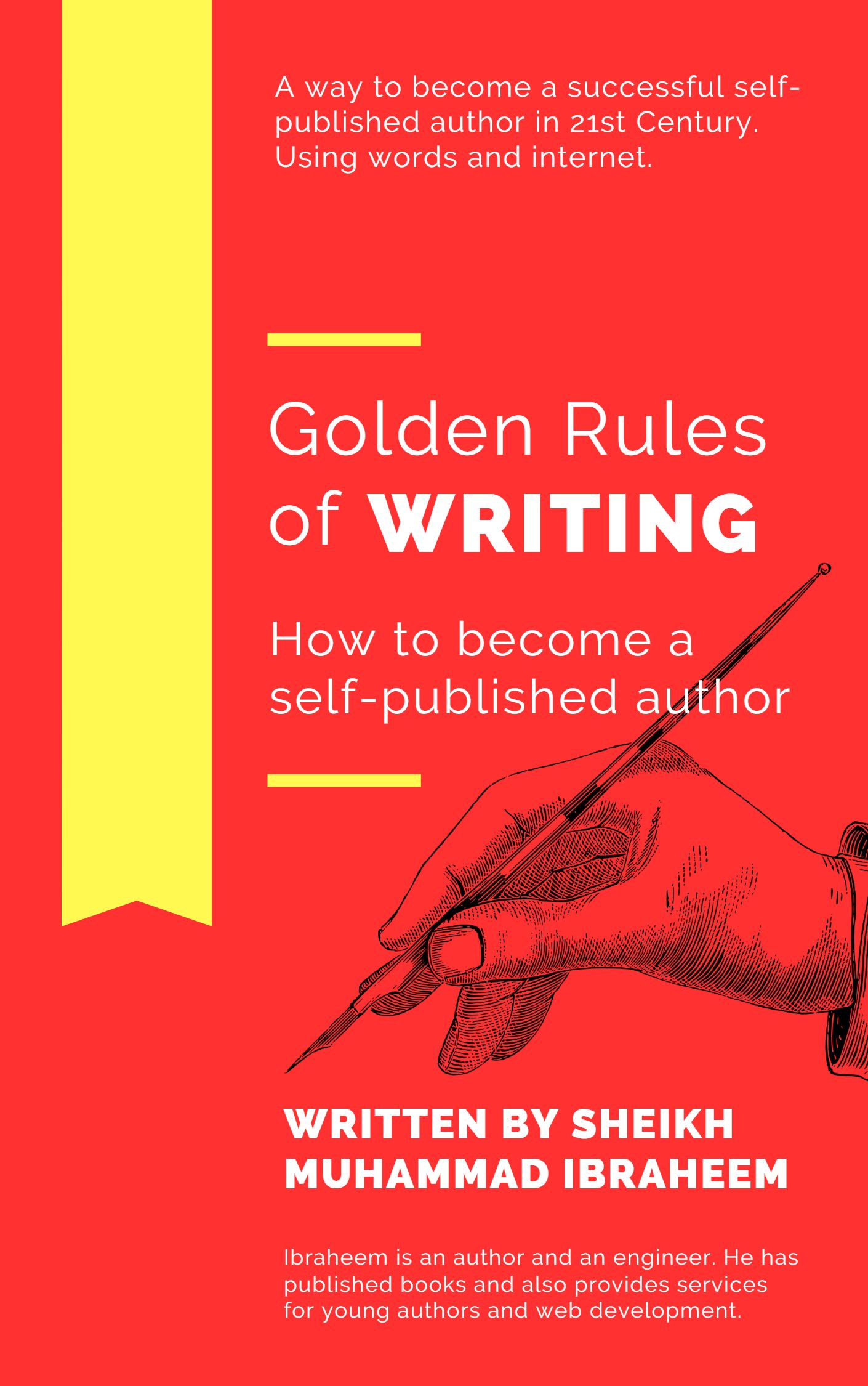 Golden Rules of Writing: How to Become a Self-Published Author by ...