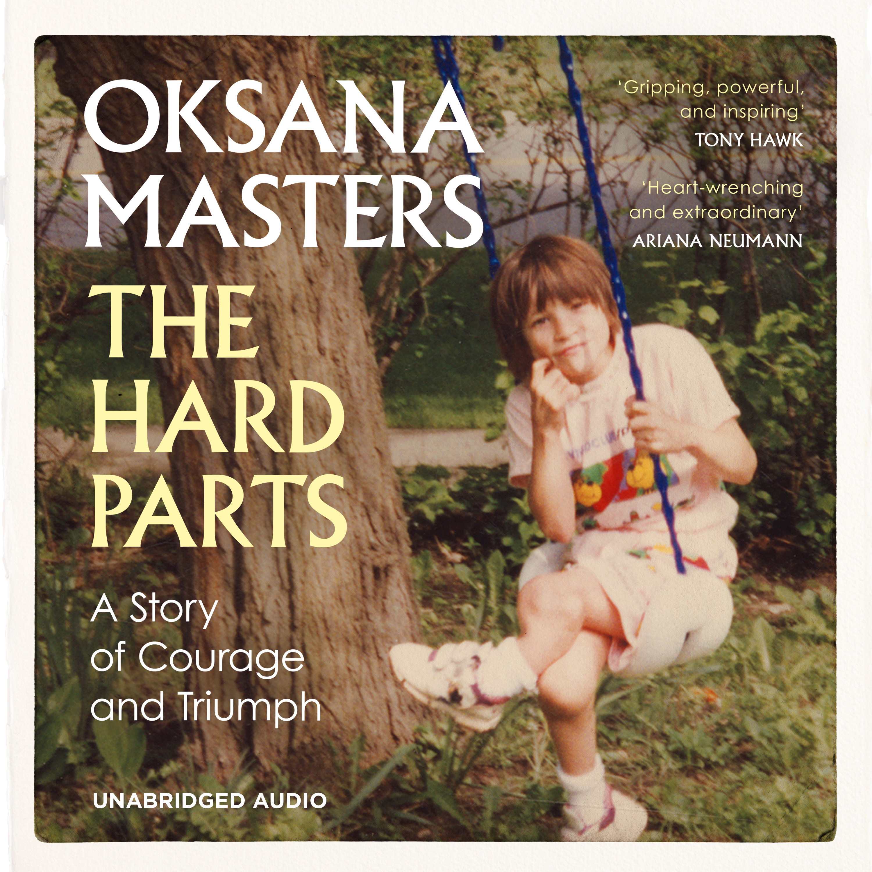 The Hard Parts: A Story of Courage and Triumph by Oksana Masters ...
