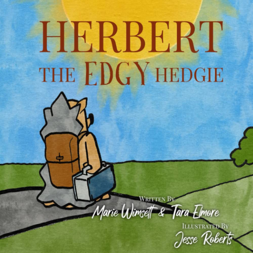 Herbert the Edgy Hedgie by Marie Wimsett | Goodreads