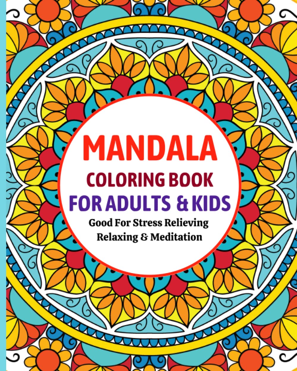 Refreshing Mandala Art: Colouring books for Adults, Kids and Teens ...