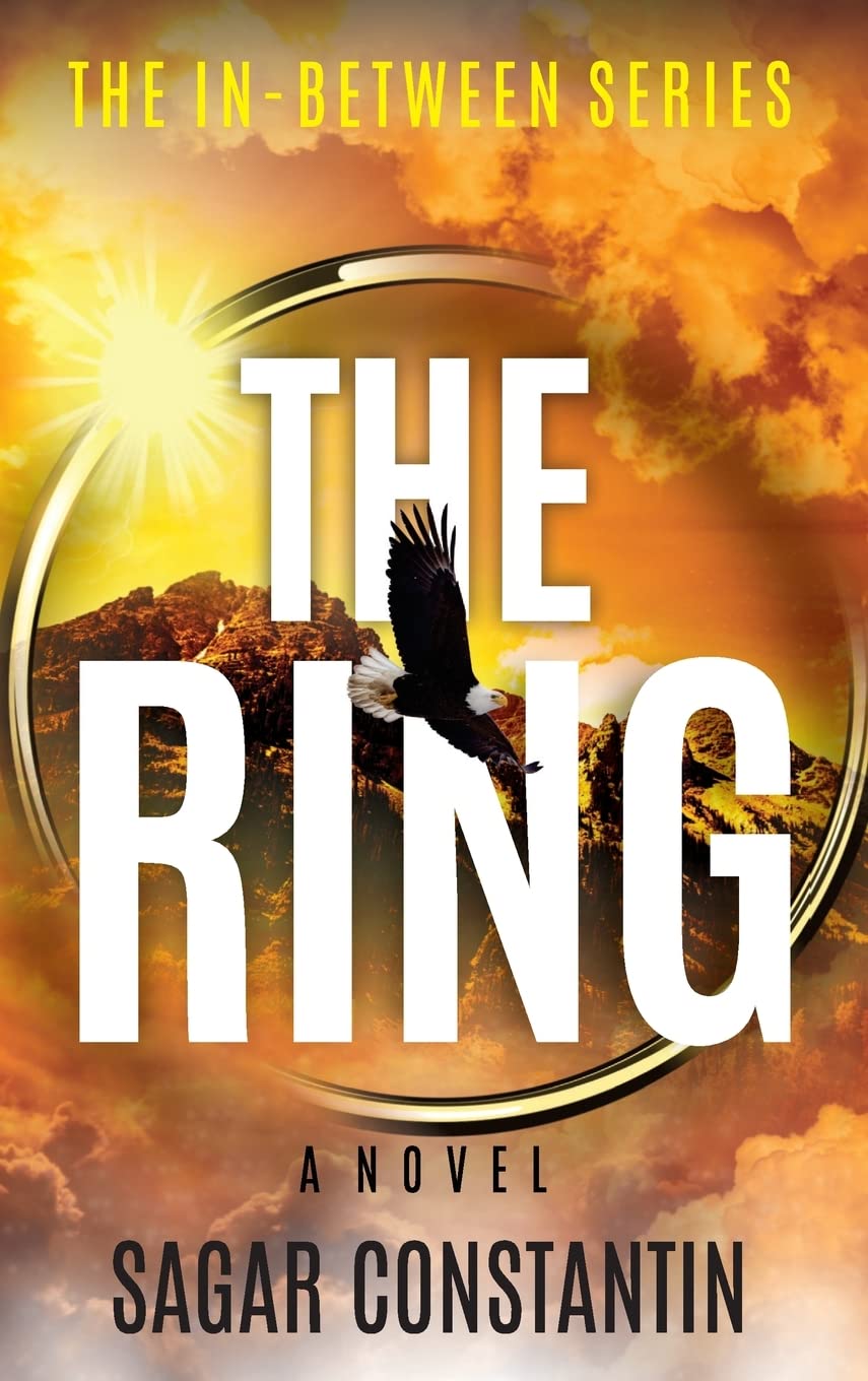 The Ring (In-Between) by Sagar Constantin | Goodreads