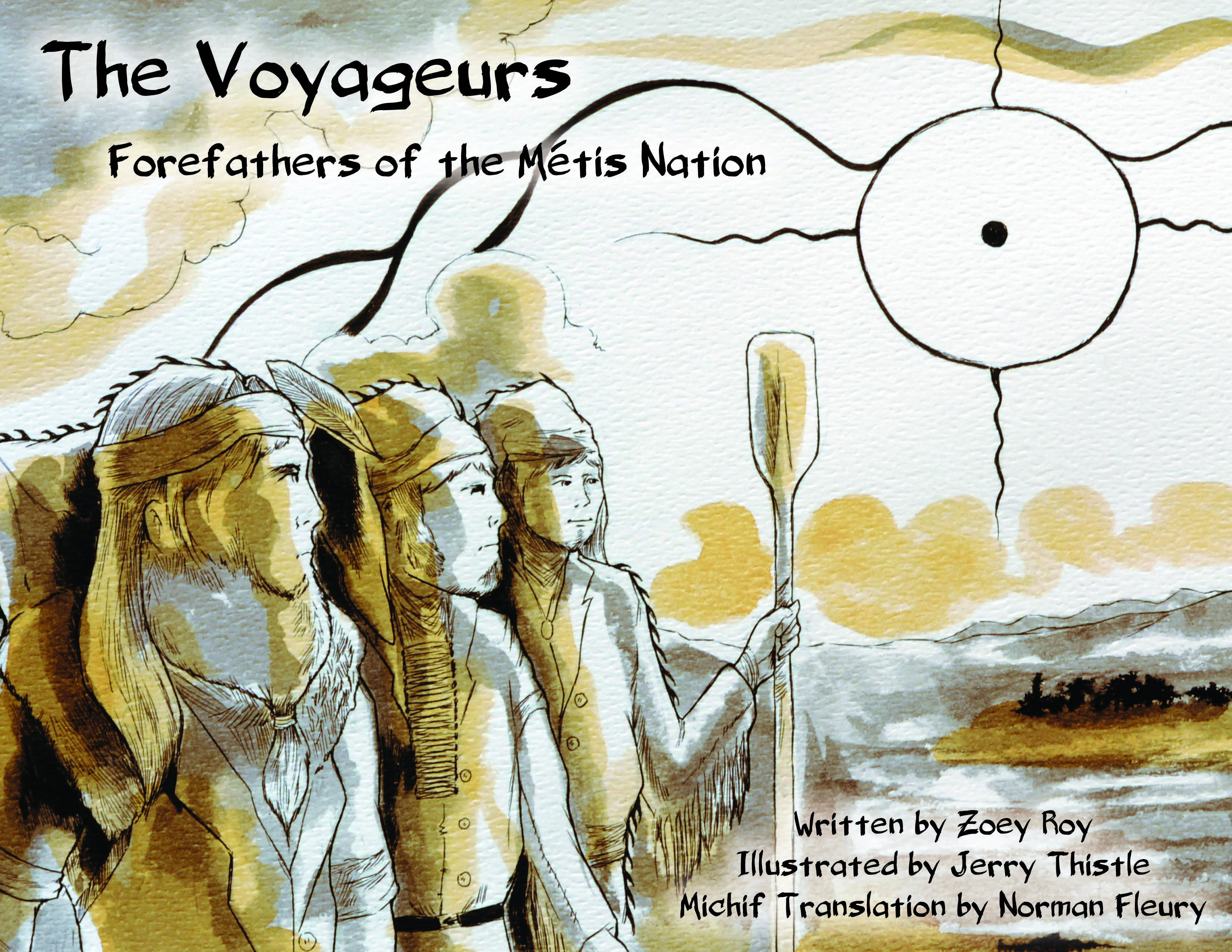 The Voyageurs: Forefathers of the Metis Nation by Zoey Dean | Goodreads
